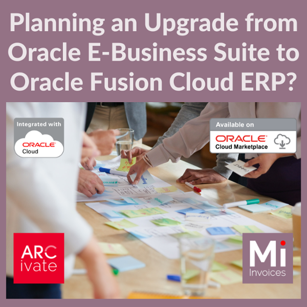 EBS to Fusion Cloud – Integration Change or Invoice Solution Change?