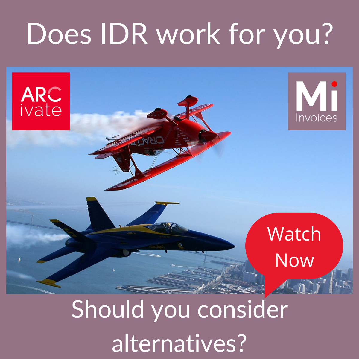 Mi Invoices Webinar - Is IDR working for you with Oracle Fusion?